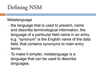 Introduction to natural semanticsmetalanguage | PPTX