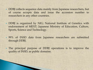 Introduction to ncbi, embl, ddbj | PPTX