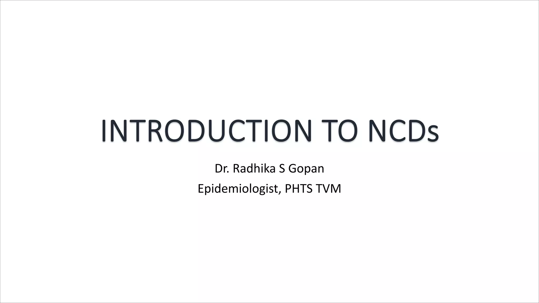 INTRODUCTION TO NCD.ppt