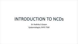 INTRODUCTION TO NCD.ppt