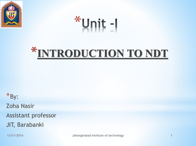 Introduction to ndt | PPTX