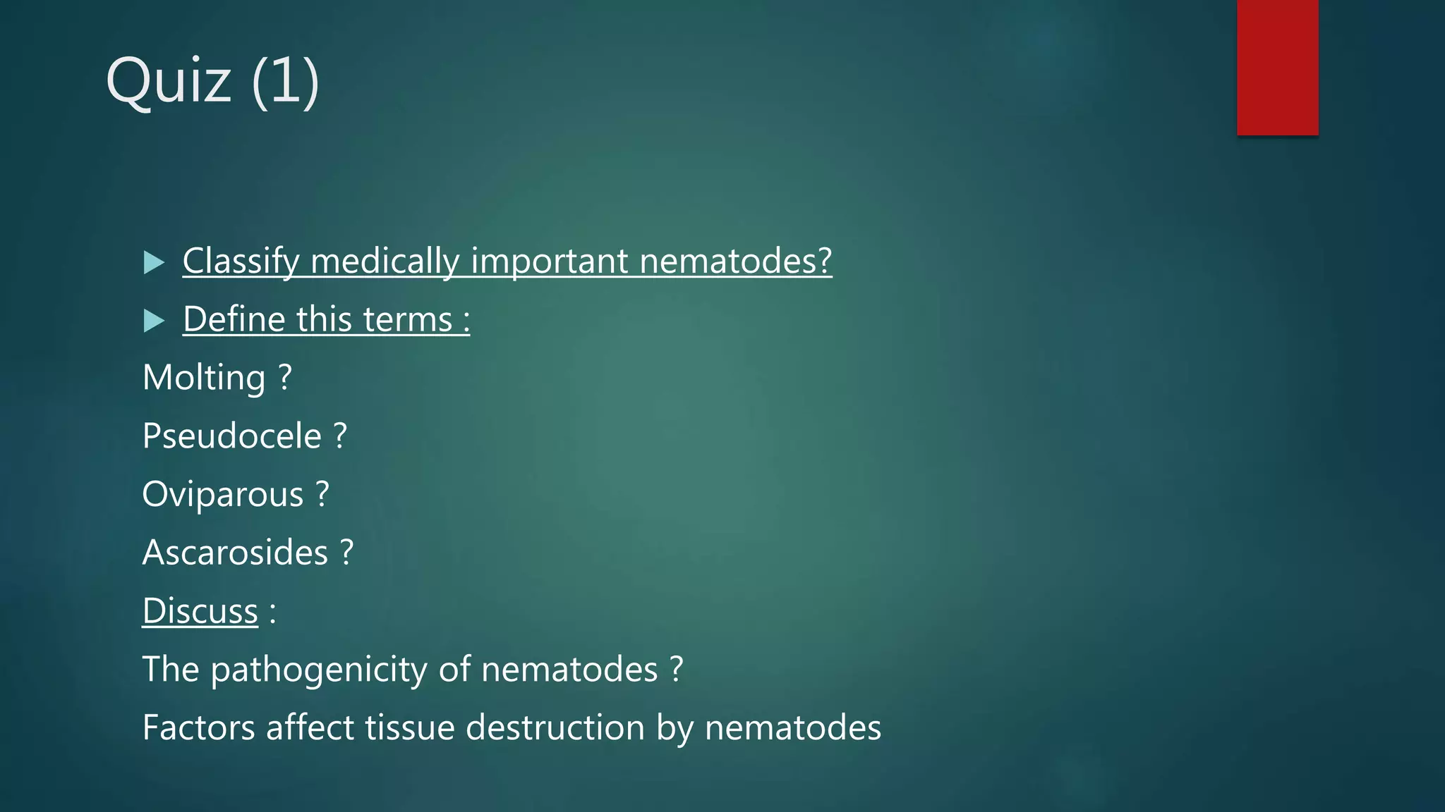 Introduction to nematodes | PPTX