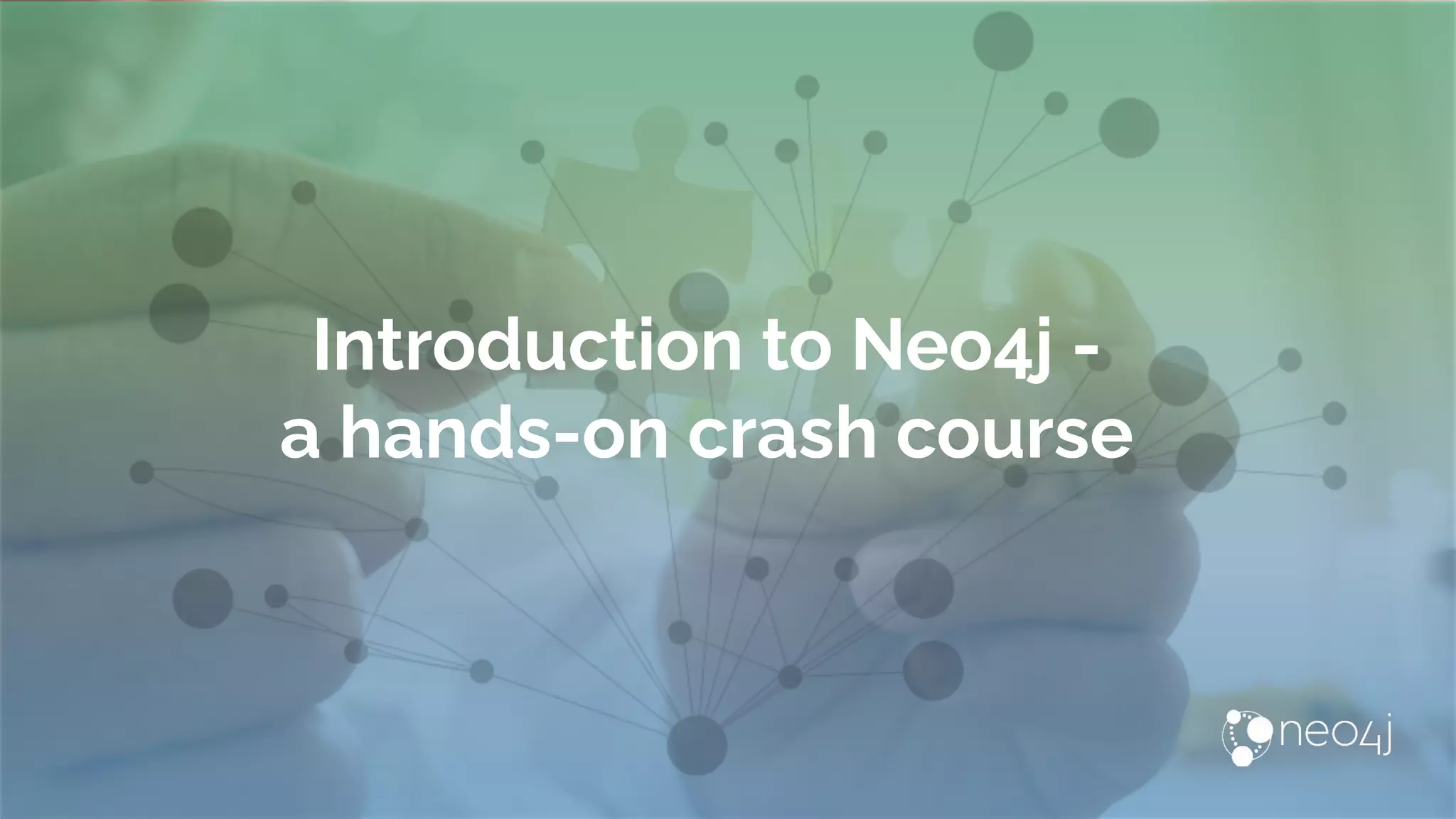 Introduction to Neo4j - a hands-on crash course | PPT