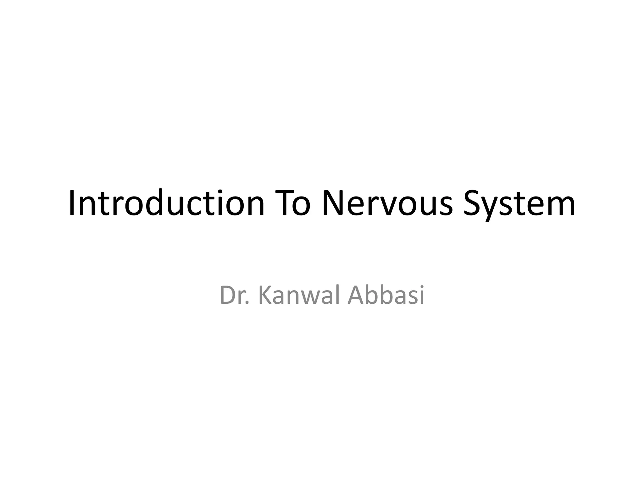 Introduction To Nervous System Pptx