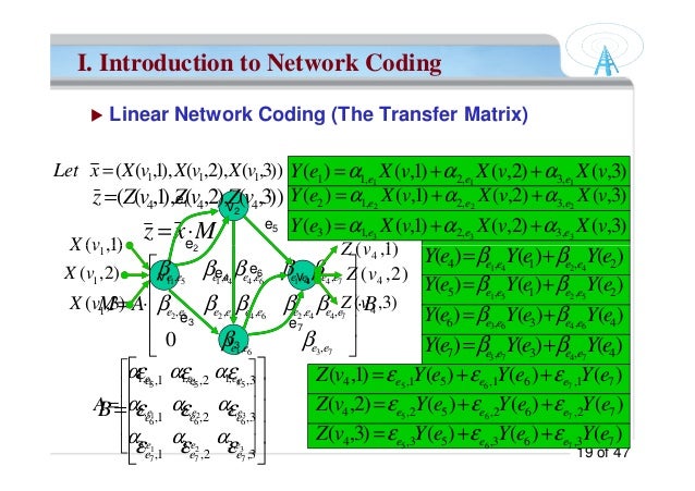 Introduction To Network Coding