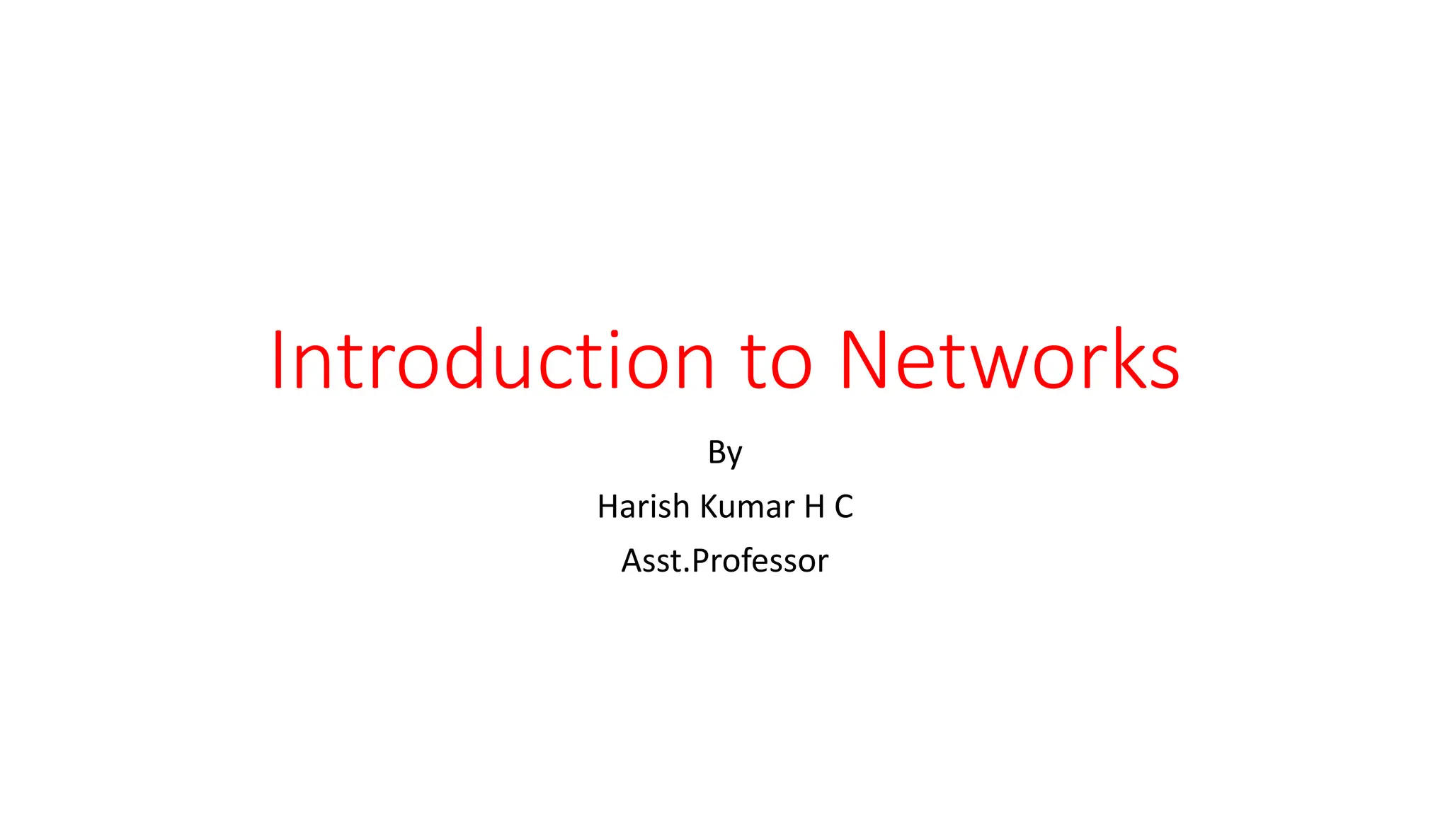 Introduction to Networks computer networking.pptx