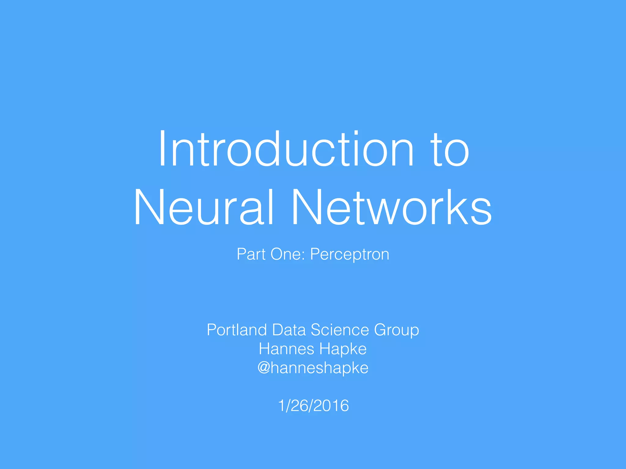 Introduction to Neural Networks - Perceptron | PPT