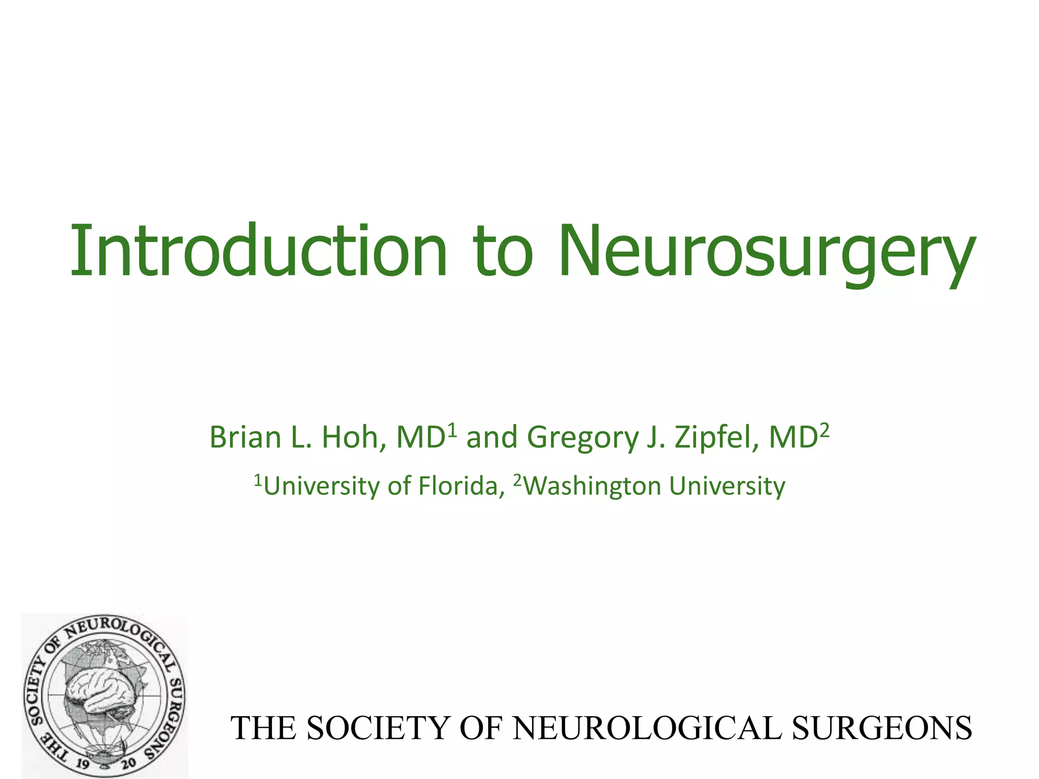 Introduction to Neurosurgery (1).pptx