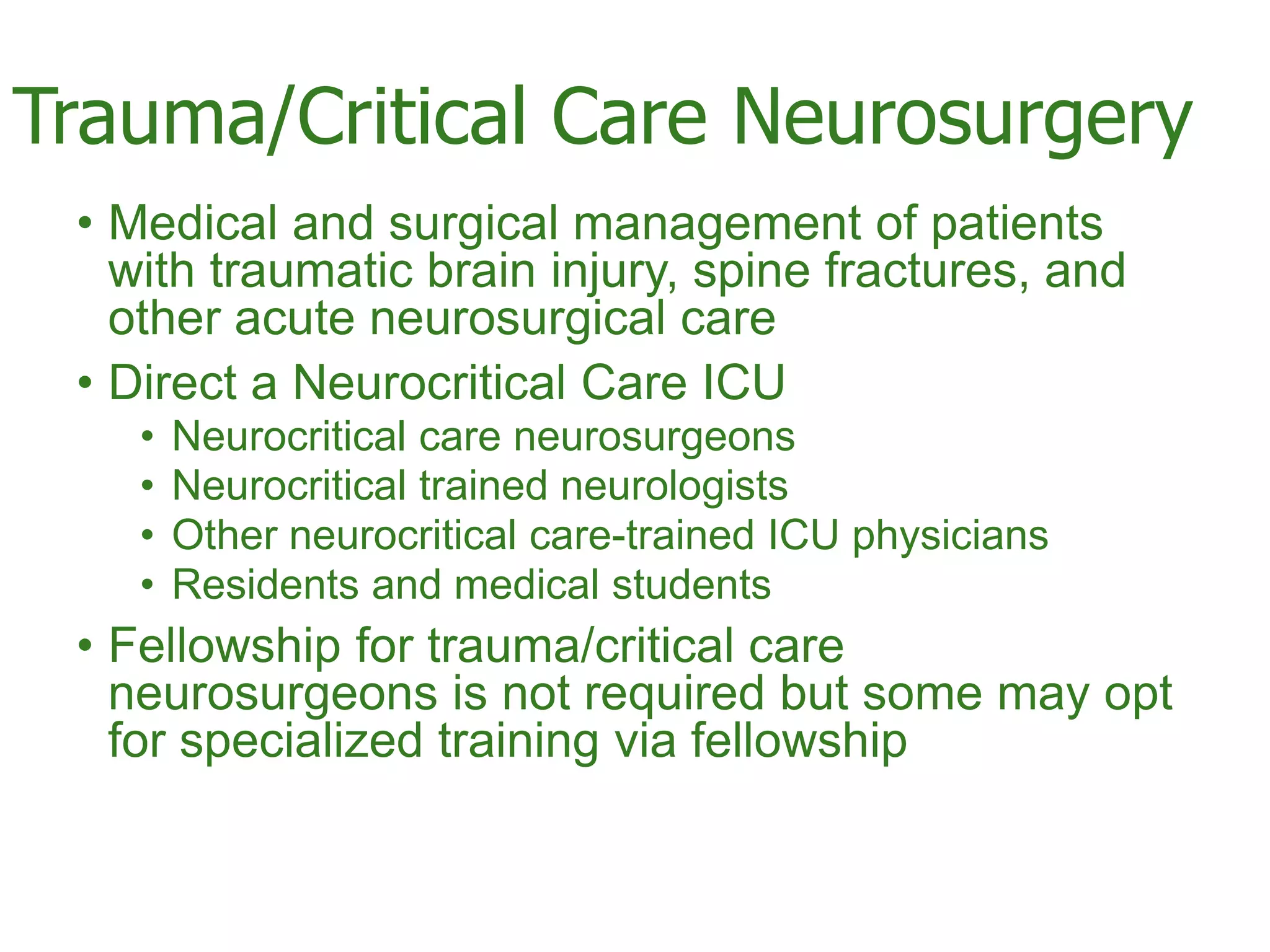 Introduction to Neurosurgical Subspecialties Trauma and Critical Care ...