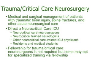 Introduction to Neurosurgical Subspecialties Trauma and Critical Care ...