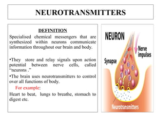 INTRODUCTION TO NEUROTRANSMITTERS_DR.SHAISTA EMAD_2024.ppt
