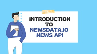 Introduction to NewsDataio News API.pdf