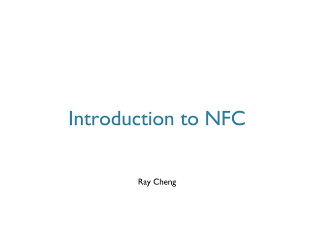 Introduction to nfc | PPT