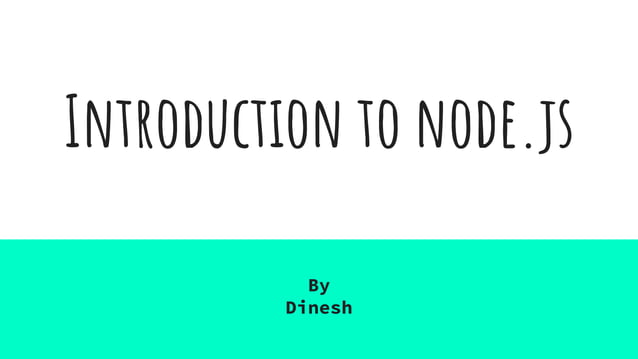 Introduction to node.js
