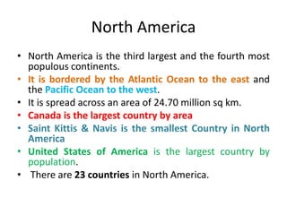 Introduction to north american continent | PPTX