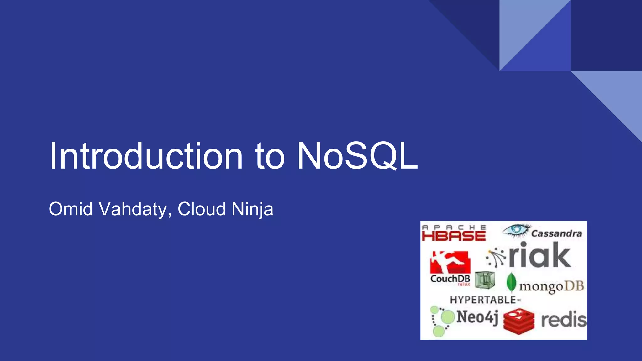 Introduction to NoSql | PPTX