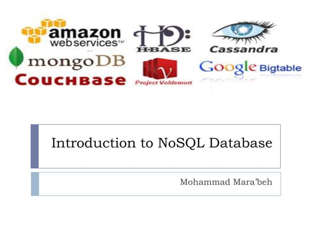 Introduction to NoSQL Database | PPT