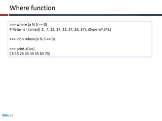 Introduction to numpy Session 1 | PPTX | Programming Languages | Computing