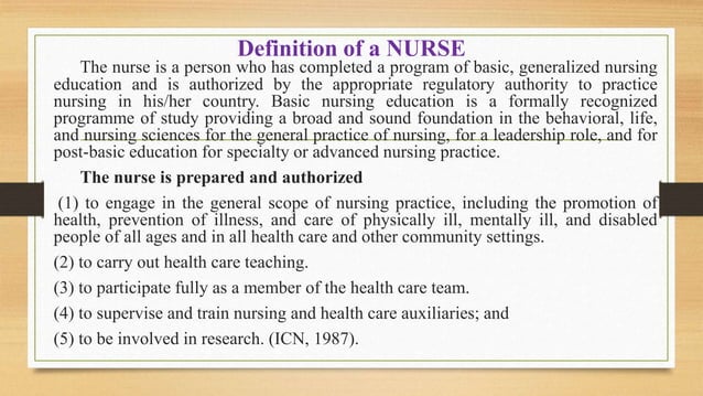 Introduction, Definition of Nursing and Role and Functions of Nurse ...