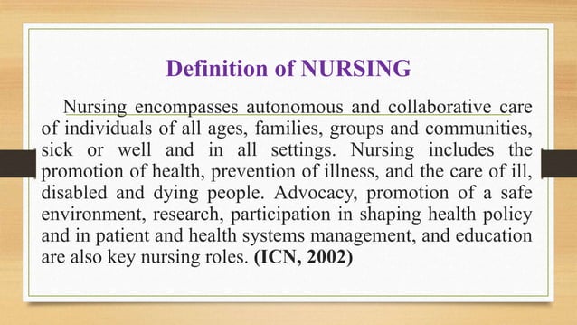 Introduction, Definition of Nursing and Role and Functions of Nurse ...