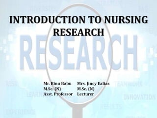 Introduction to nursing research | PPT
