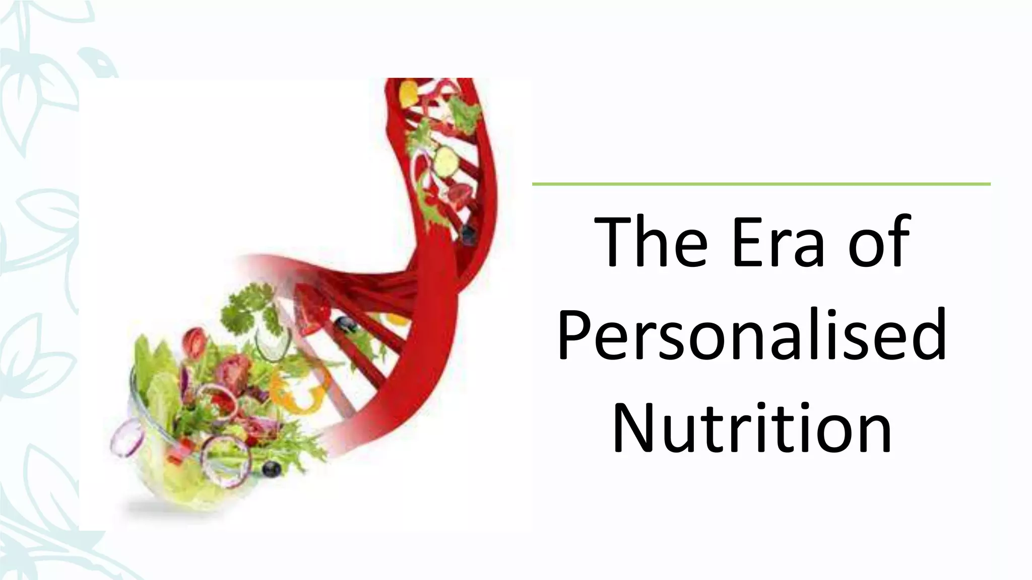 INTRODUCTION TO NUTRIGENETICS- GENES AND ITS FUNCTIONS | PPTX