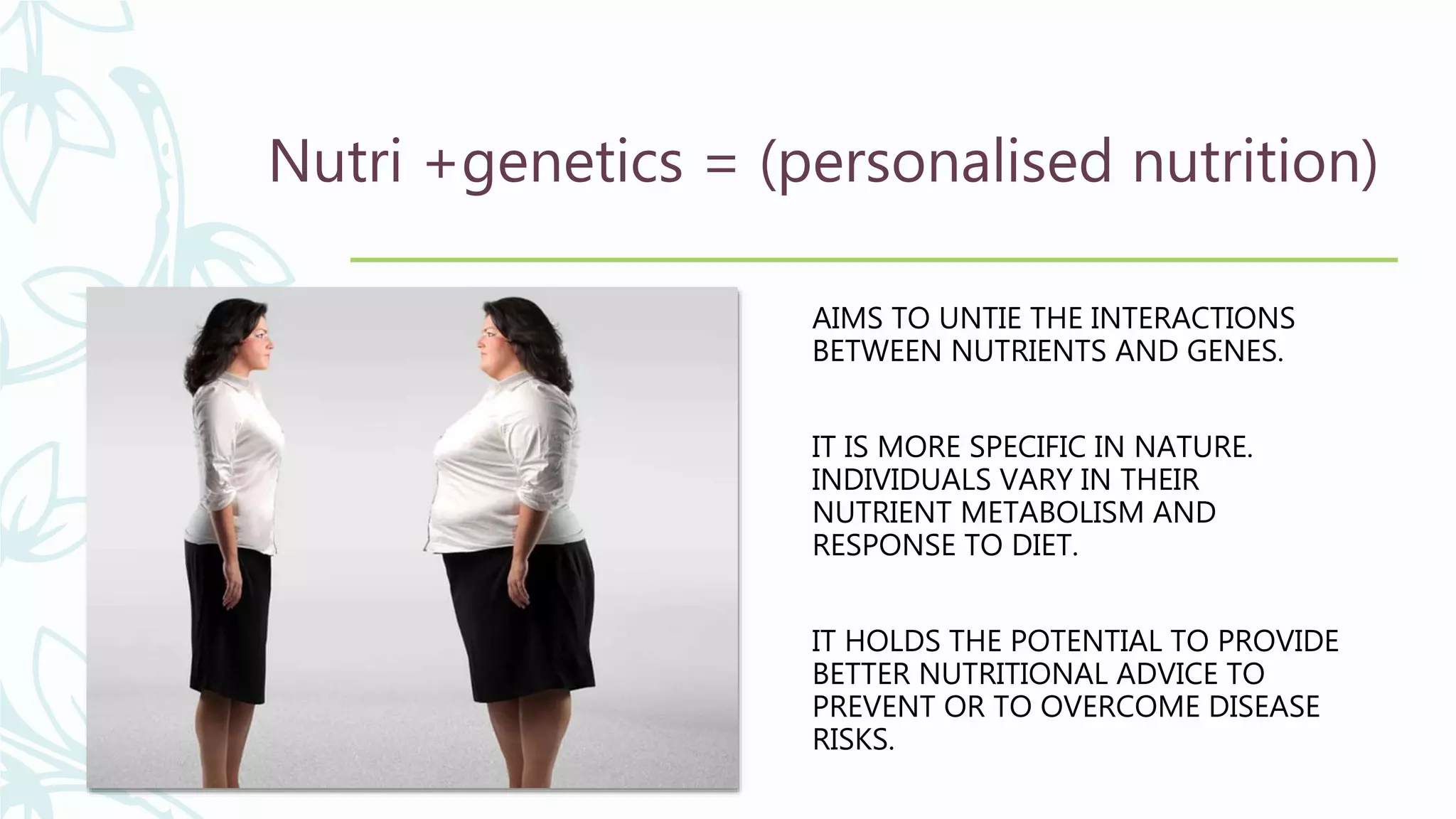 INTRODUCTION TO NUTRIGENETICS- GENES AND ITS FUNCTIONS | PPTX