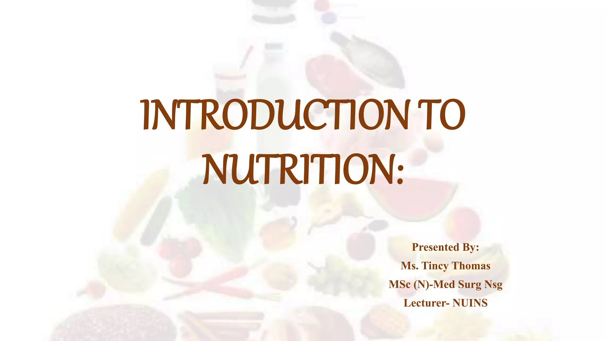 INTRODUCTION TO NUTRITION.pptx