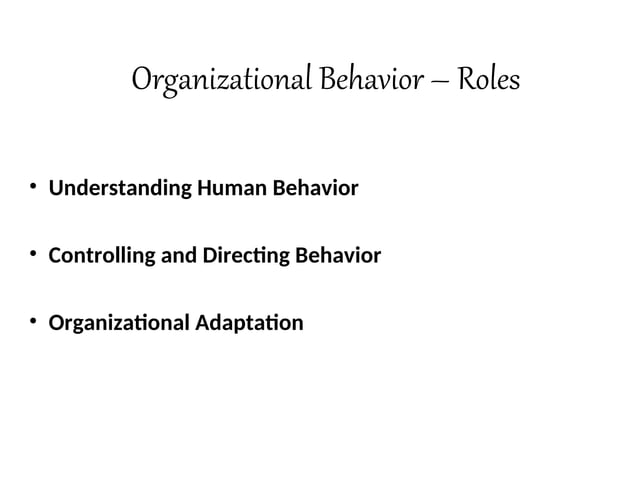 introduction to OB organization behavior | PPT