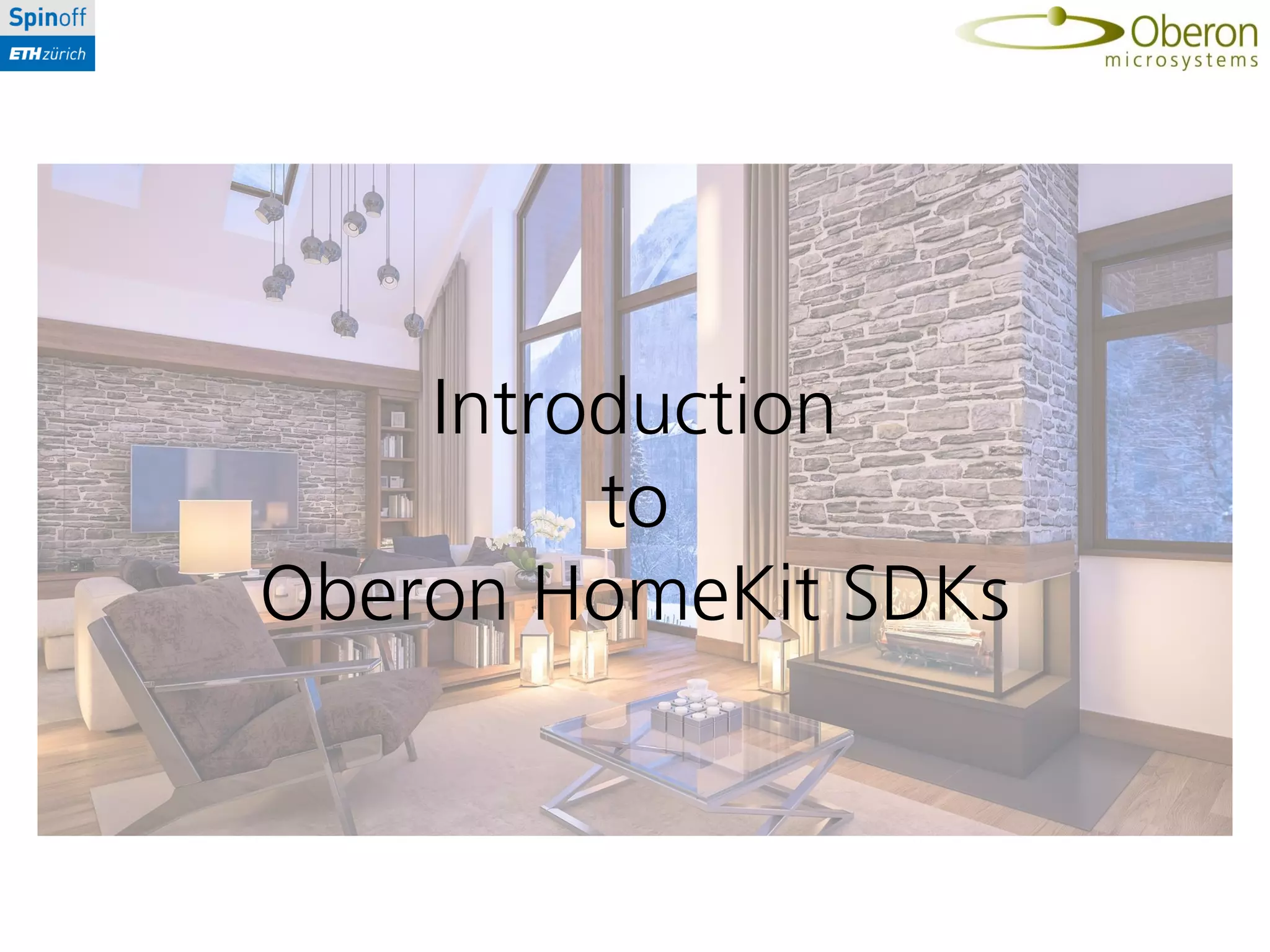 Introduction to Oberon HomeKit SDKs | PPT
