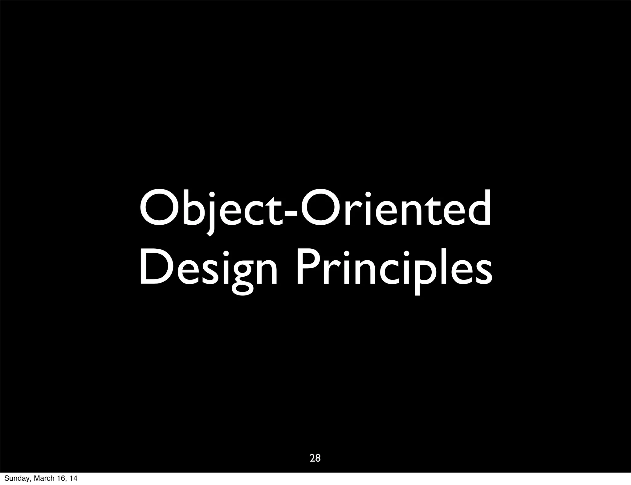 Introduction To Object Oriented Programming And Design Principles Tcf 2014 Ppt