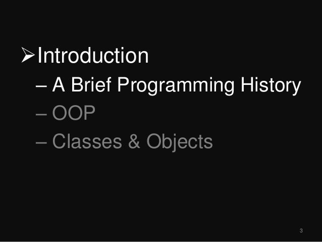 Introduction To Object Oriented Programming