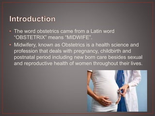 Introduction to obstetrics and gynaecology Nursing.pptx