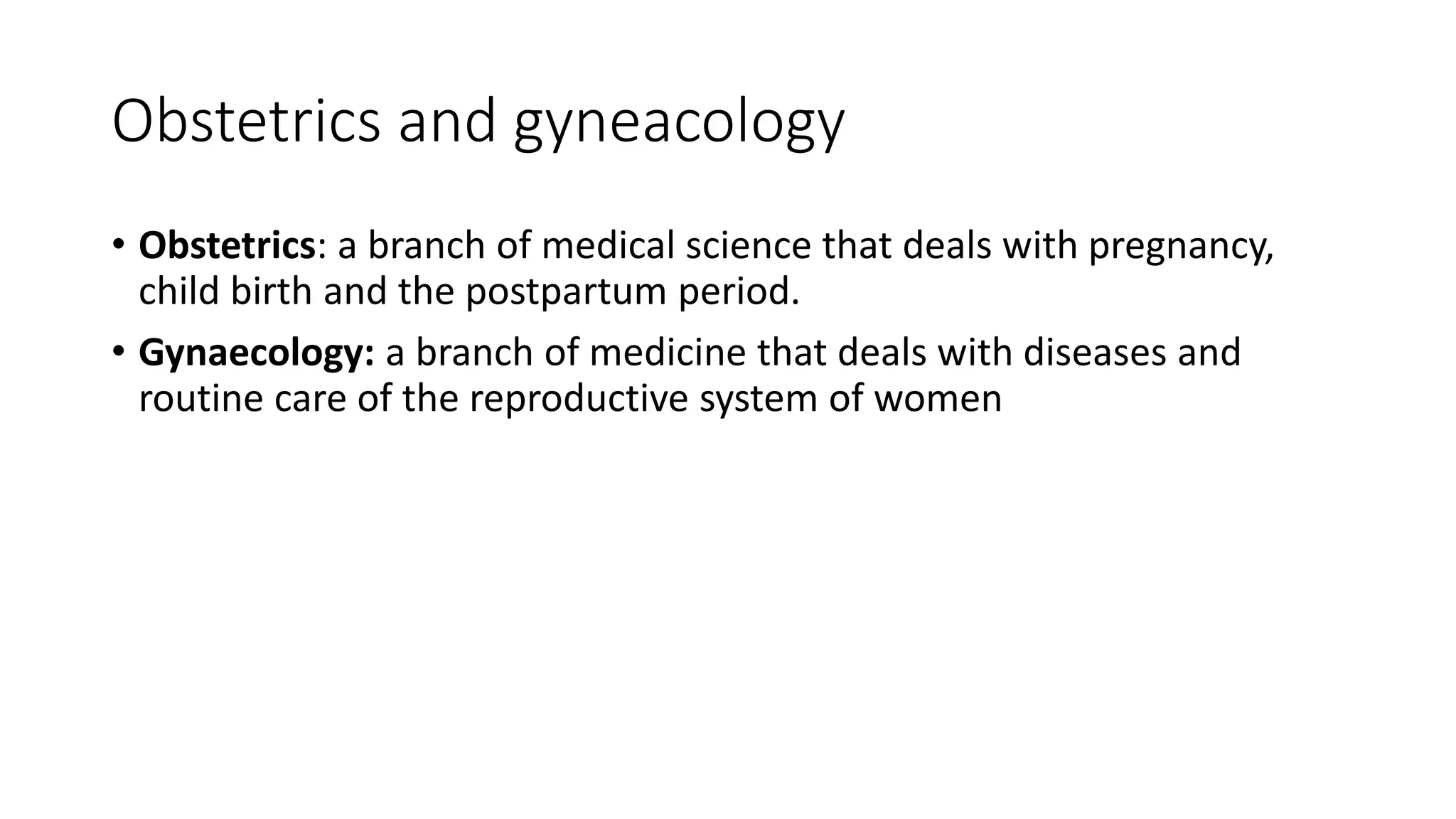Introduction to obstetrics and gynecology_060946.pptx