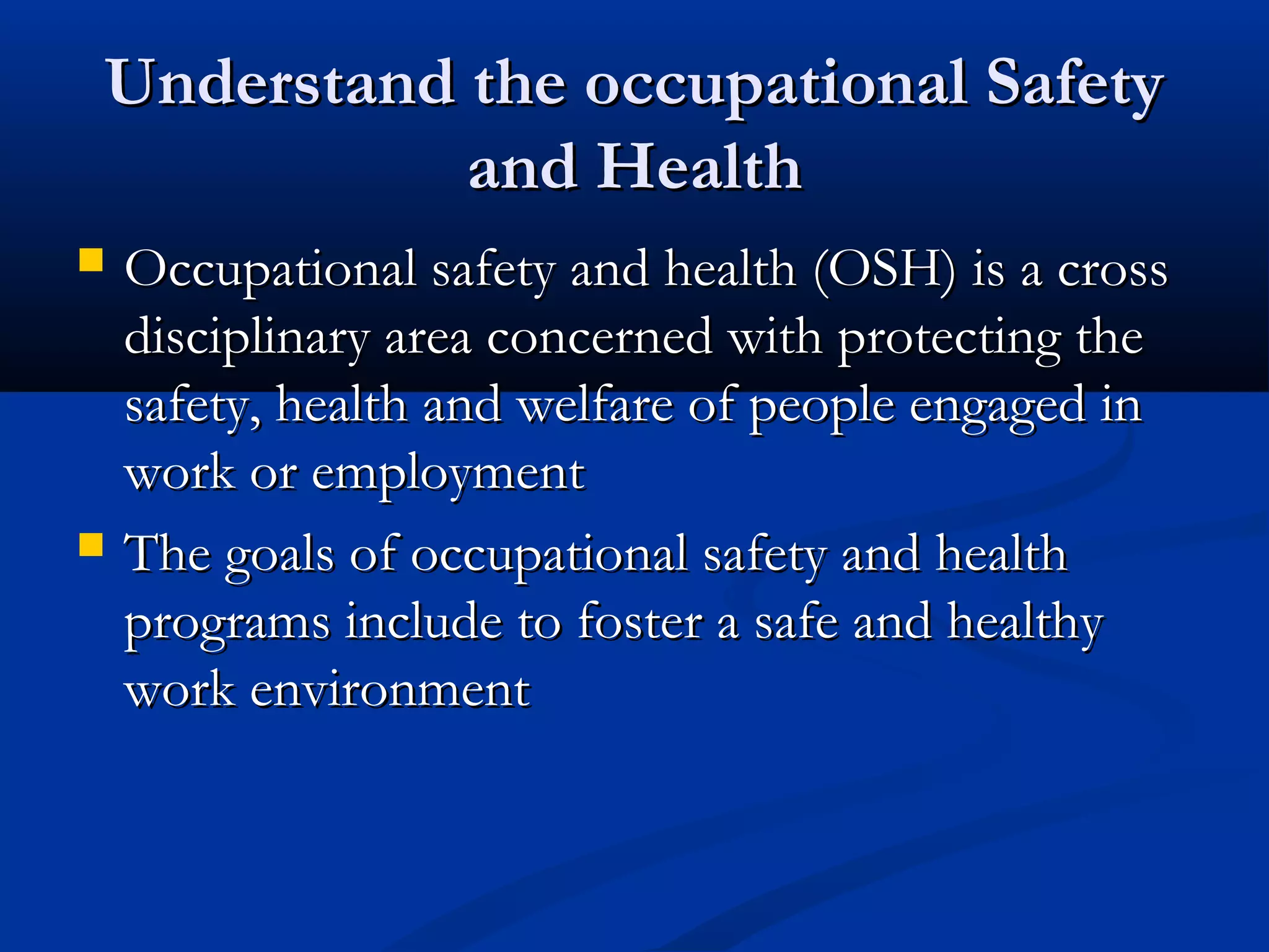 Introduction to occupational safety and health | PPT