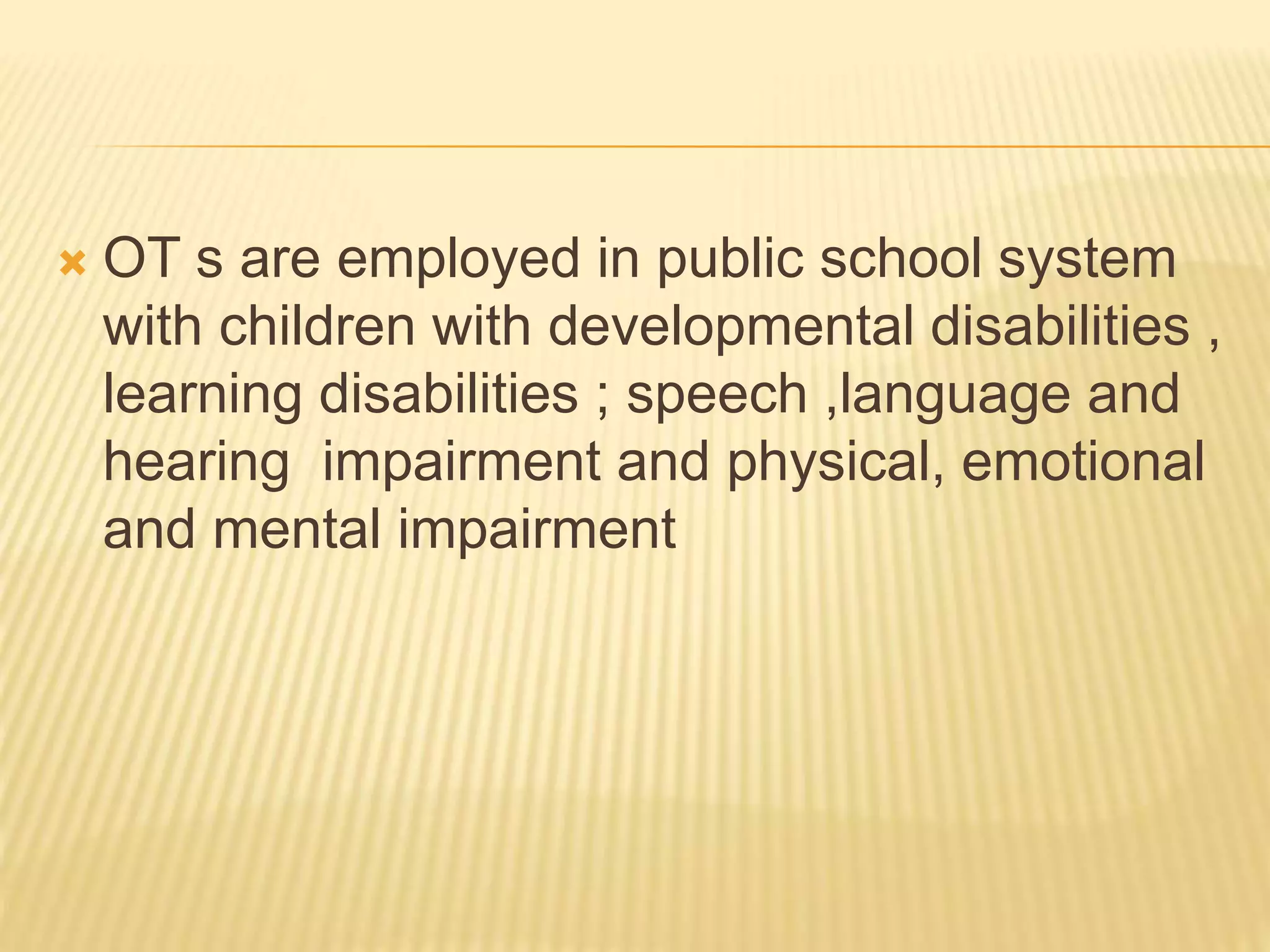 INTRODUCTION_TO_OCCUPATIONAL_THERAPY[1].pptx