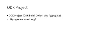 Introduction to odk | PPTX | Computing | Technology & Computing