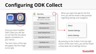 Introduction to ODK - Part 6 - ODK Collect.pptx
