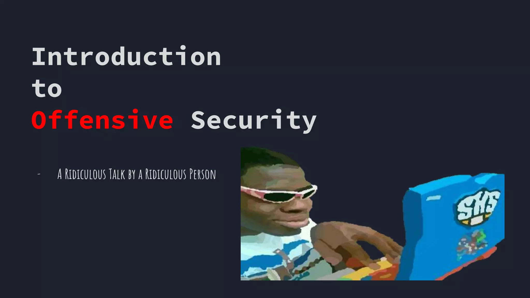Introduction to Offensive Security.pptx