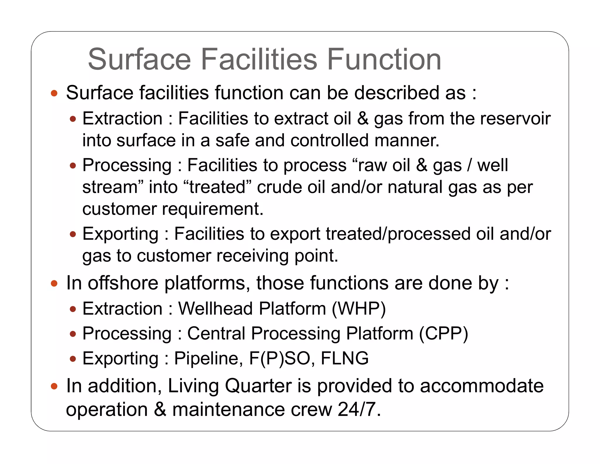 Introduction to Offshore Oil and Gas Surface Facilities | PDF