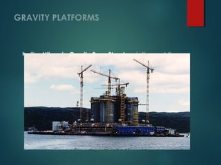 Introduction to offshore structure | PPT