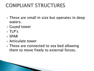 Introduction to offshore structures | PPT