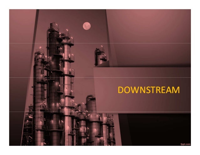 Introduction to Oil and Gas Industry - Upstream Midstream Downstream