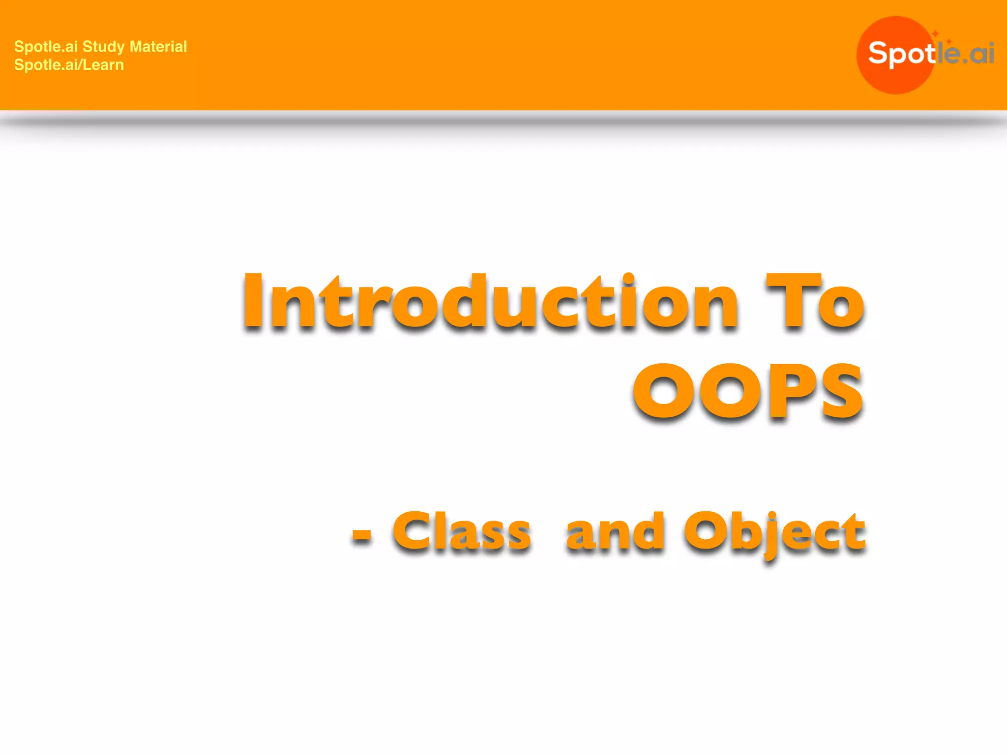 Introduction To Oops Class And Object Ppt 