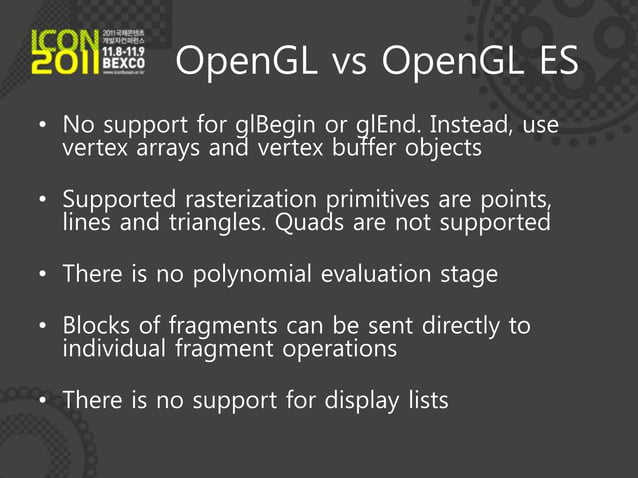 ICON 2011 Introduction to OpenGL ES | PPT