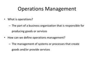 Introduction to operation management, Importance, Scope, Transformation Process | PPTX