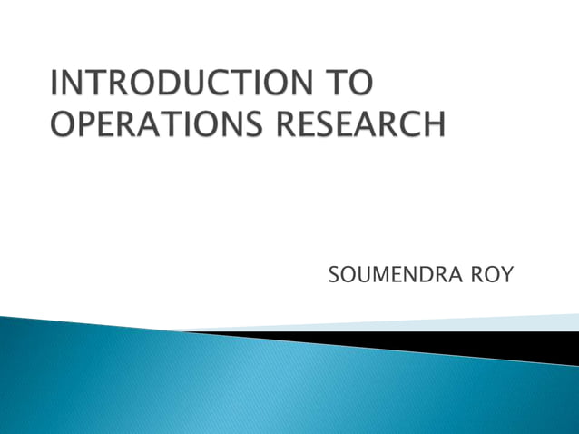 INTRODUCTION TO OPERATIONS RESEARCH (2).pptx