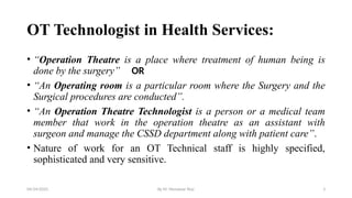 INTRODUCTION TO OPERATION THEATRE TECHNOLOGY.pptx