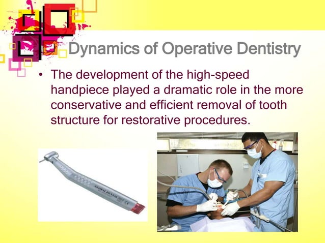 Introduction to operative dentistry | PPTX | Dental Health | Diseases ...