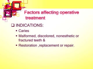 Introduction to operative dentistry | PPTX